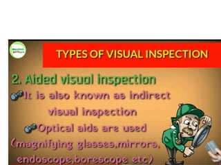 Ndt visual inspection | PPTX