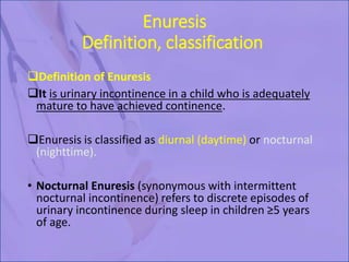 Nocturnal Enuresis | PPTX