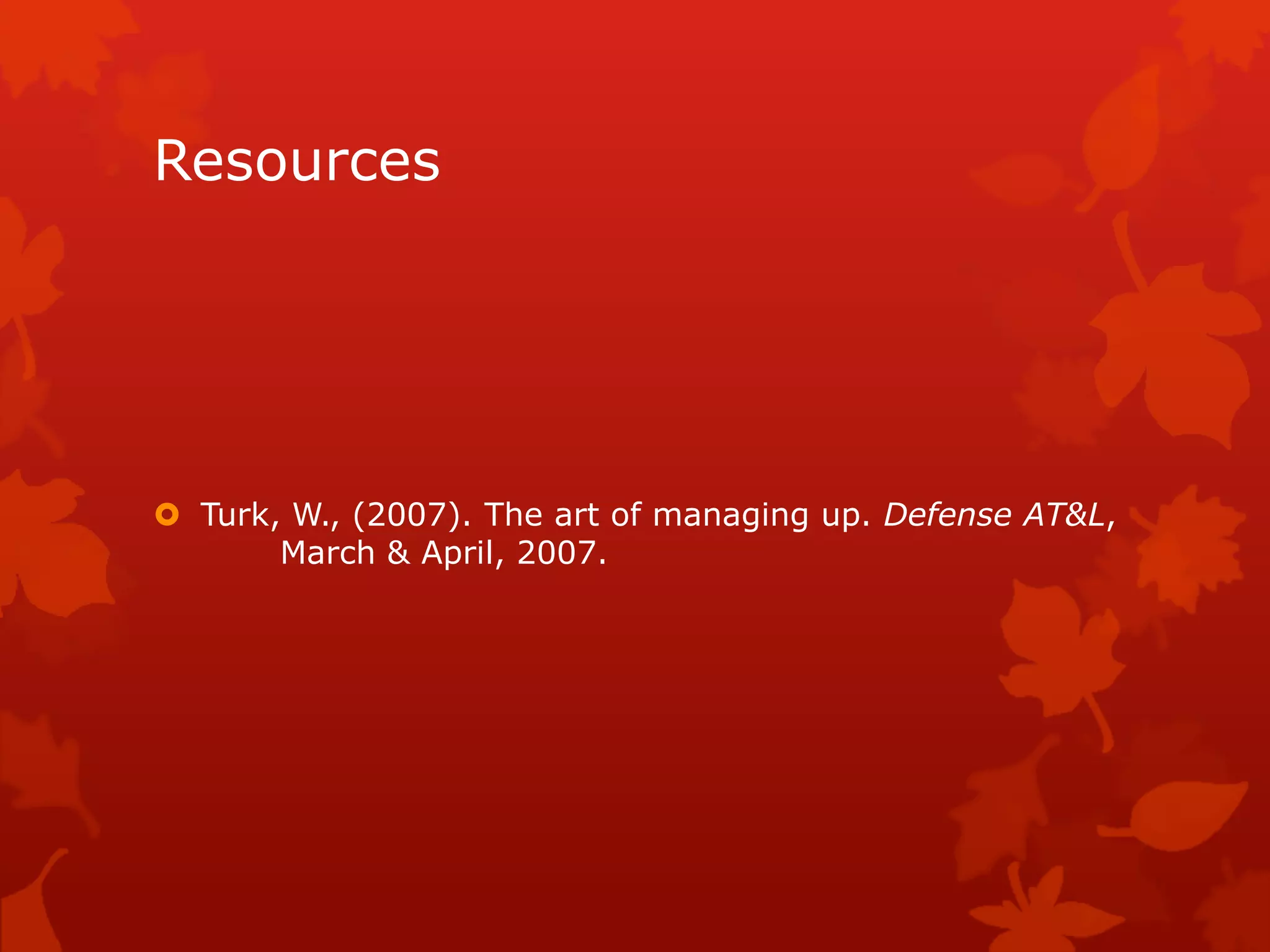 Managing Up: Engaging your supervisor in productive ways | PPTX