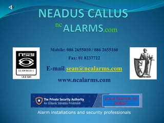 Neadus callus alrms show | PPT