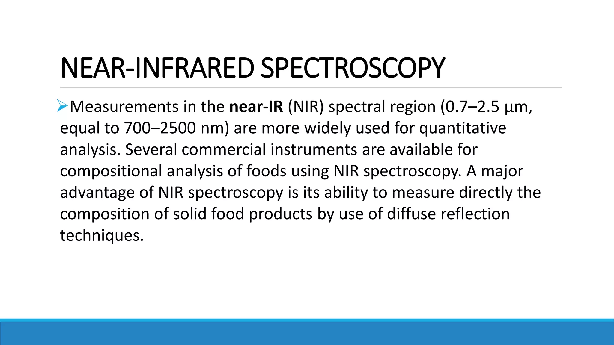Near infrared spectroscopy-Food analysis | PPTX