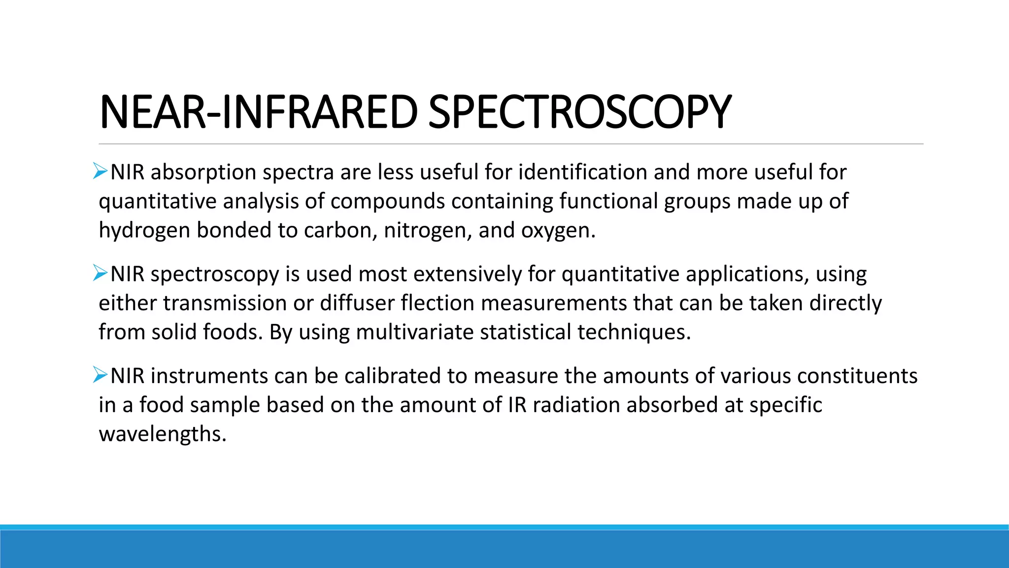 Near infrared spectroscopy-Food analysis | PPTX