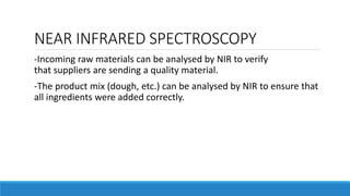 Near infrared spectroscopy-Food analysis | PPTX