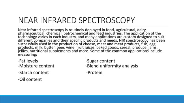 Near infrared spectroscopy-Food analysis | PPTX