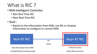 Near rt ric tc | PPTX