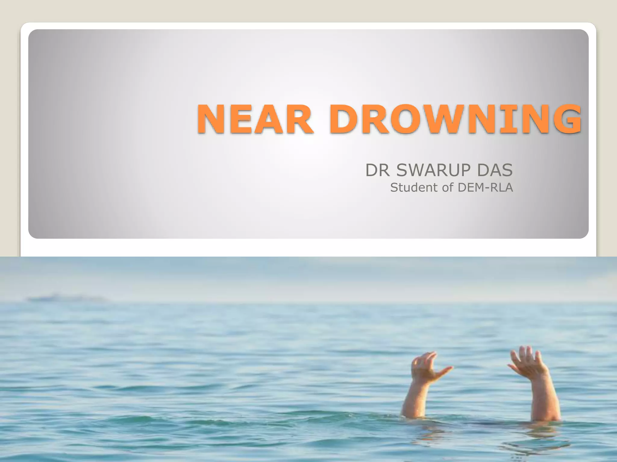 Near drowning | PPTX
