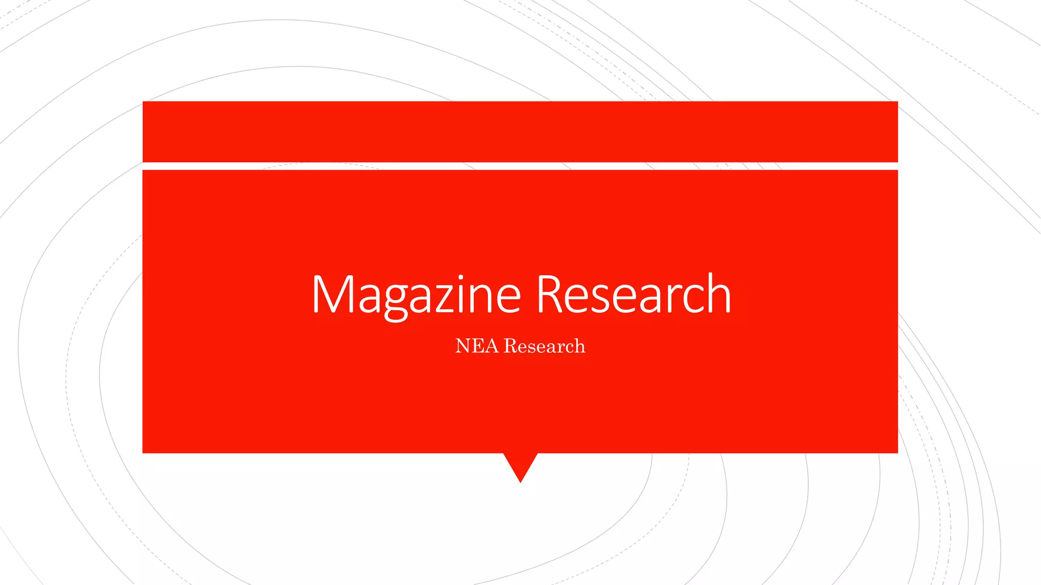NEA research task 1 and 2 | PPT