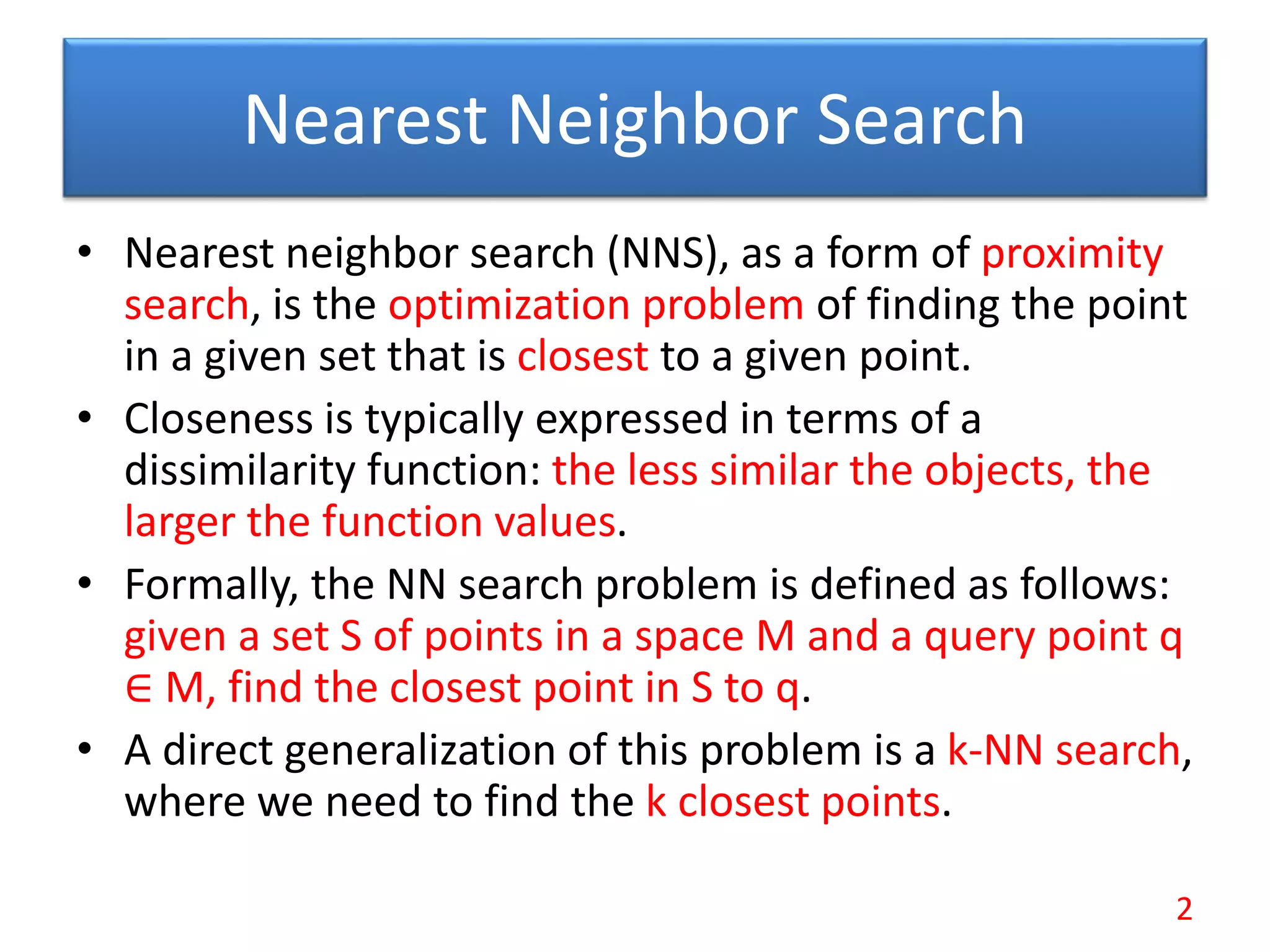 Nearest neighbor search | PPTX
