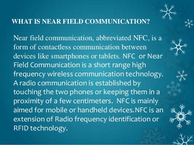 Near field communication