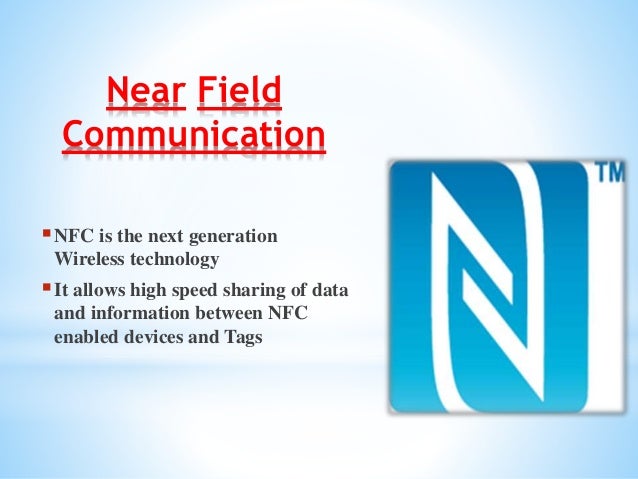 Near field communication