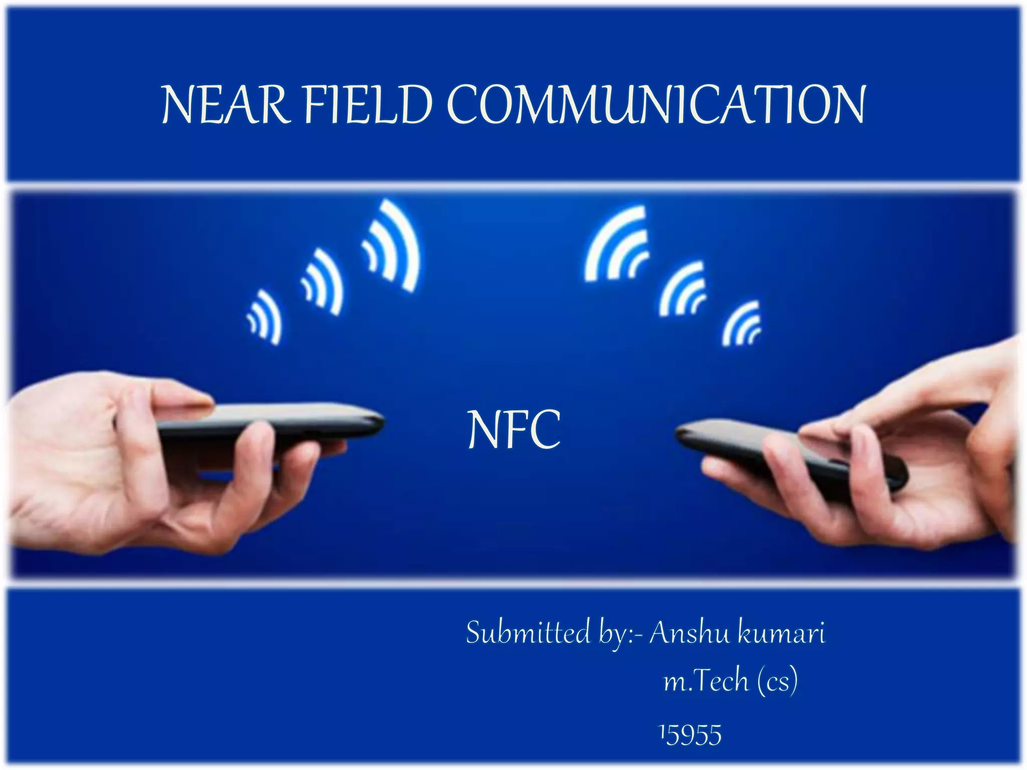 Near field communication | PPT