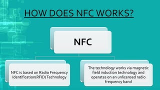 Near field communication (nfc) | PPT