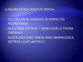 Nearktičko podcarstvo | PPTX | Zoos & Aquariums | Attractions