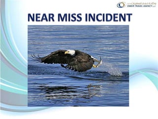 Near Miss | PPTX
