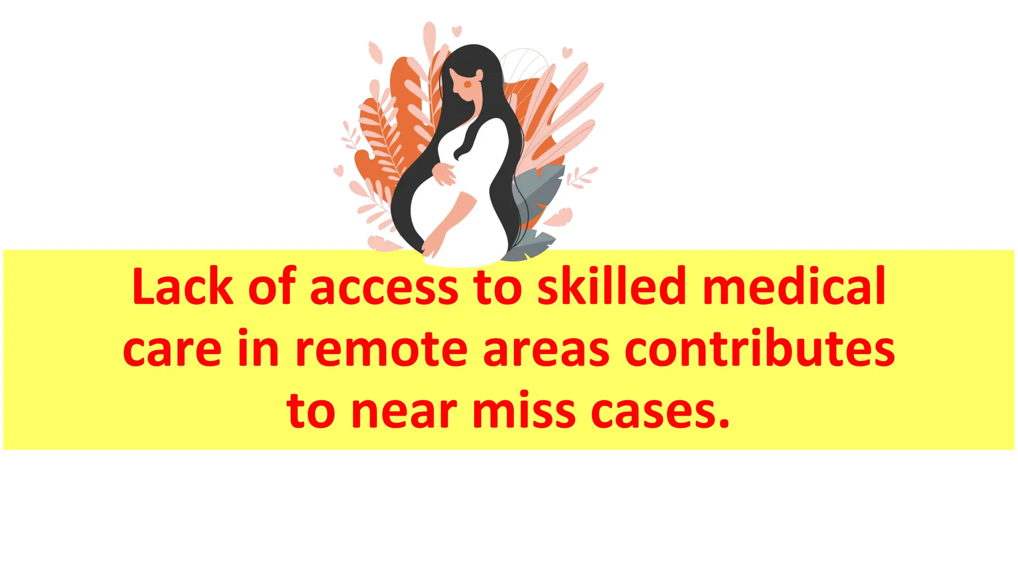 Near Miss Cases & Maternal Mortality In India for Nurses : Dr Sharda ...
