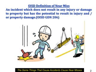 Near miss awareness for petroleum oil refinery | PPTX