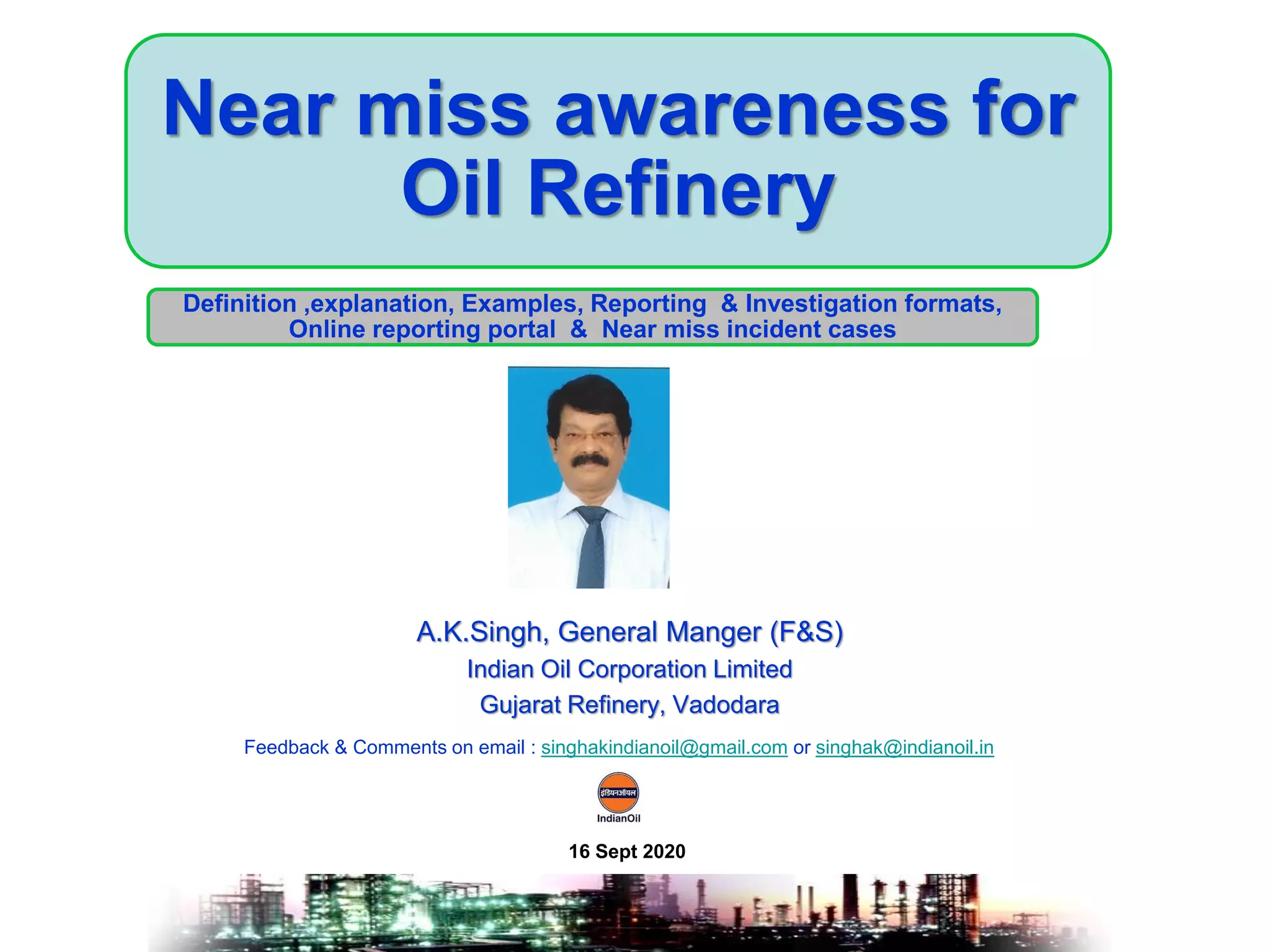 Near miss awareness for Petroleum Oil Refinery | PDF