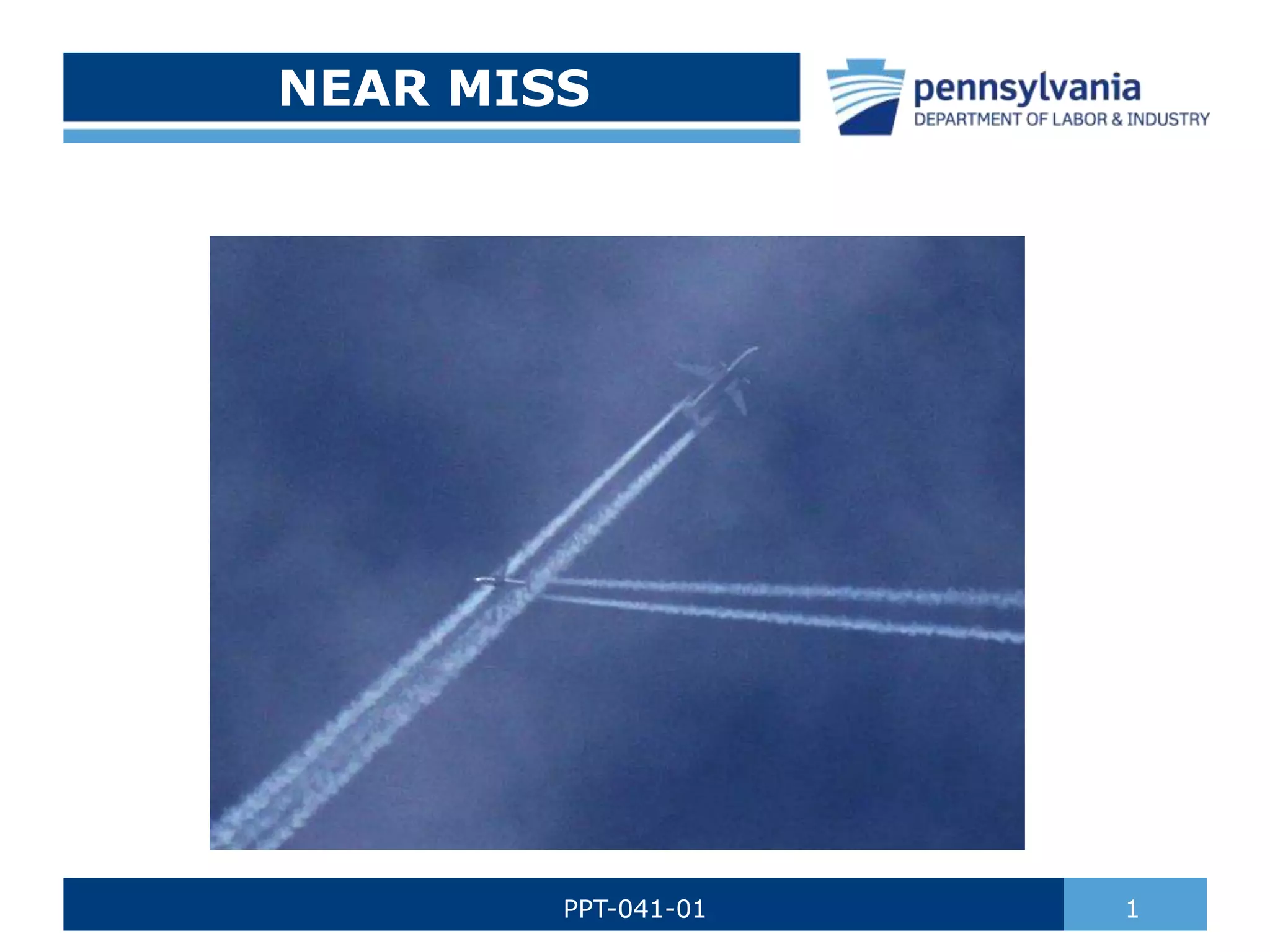 Near Miss part 1.pptx | Injuries | Diseases and Conditions