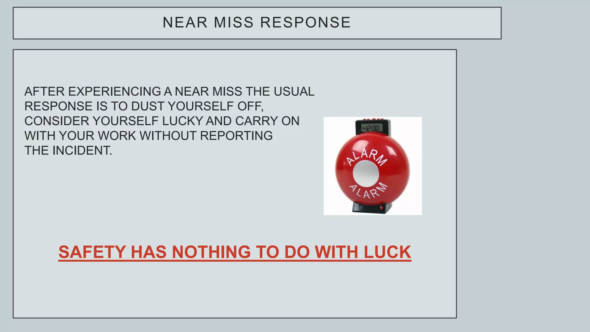 The importance of reporting and recording Near Misses | PDF