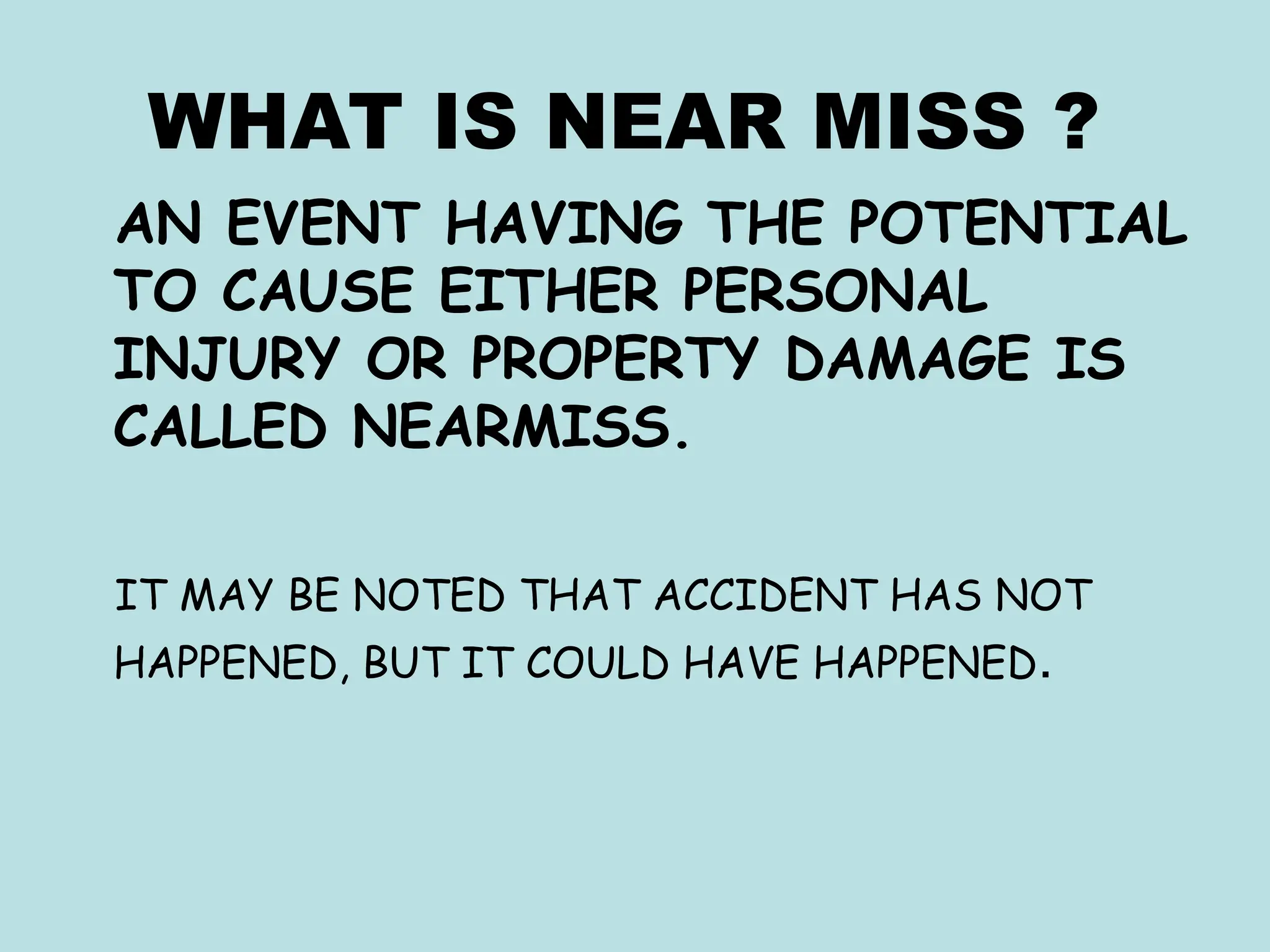 NEAR MISS REPORTING Chemical compnan.ppt