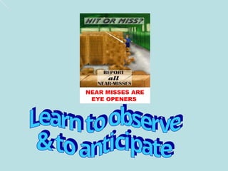 NEAR MISS REPORTING Chemical compnan.ppt