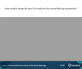 Nearpod true story 3 little pigs | PPT