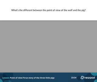 Nearpod true story 3 little pigs | PDF