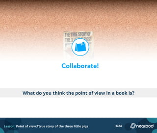 Nearpod true story 3 little pigs | PDF