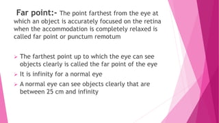 Near point and far point of accommodation | PPTX