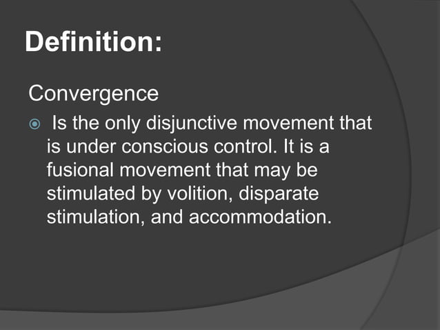 Near point of convergence | PPTX | Eye and Vision Conditions | Diseases and Conditions