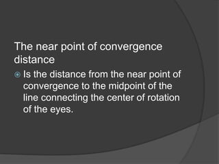 Near point of convergence | PPTX