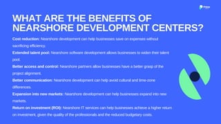 NEARSHORE DEVELOPMENT CENTER | PPT