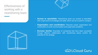 Nearshoring as an outsourcing strategy | PPTX