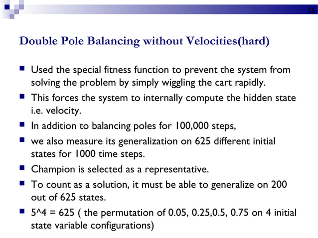 Evolving Neural Networks through Augmenting Topologies NEAT | PPT