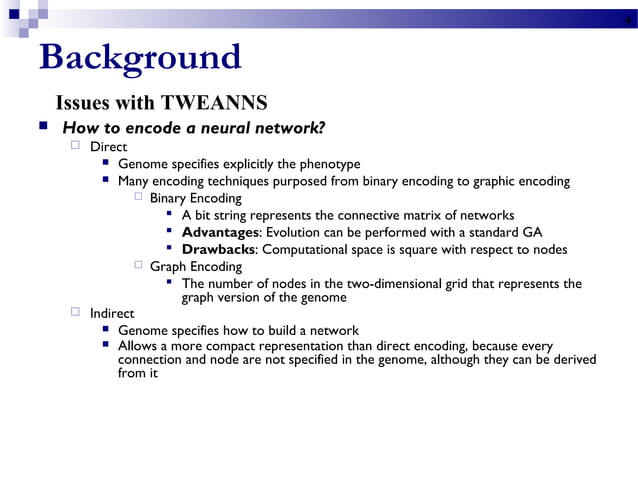 Evolving Neural Networks through Augmenting Topologies NEAT | PPT