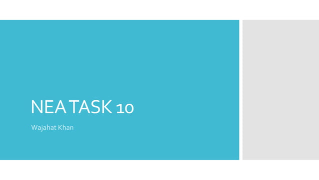 Nea Research Task 10 | PPT