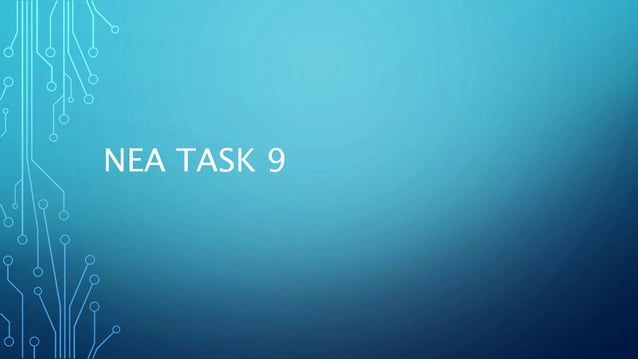 Nea task 9 | PPTX