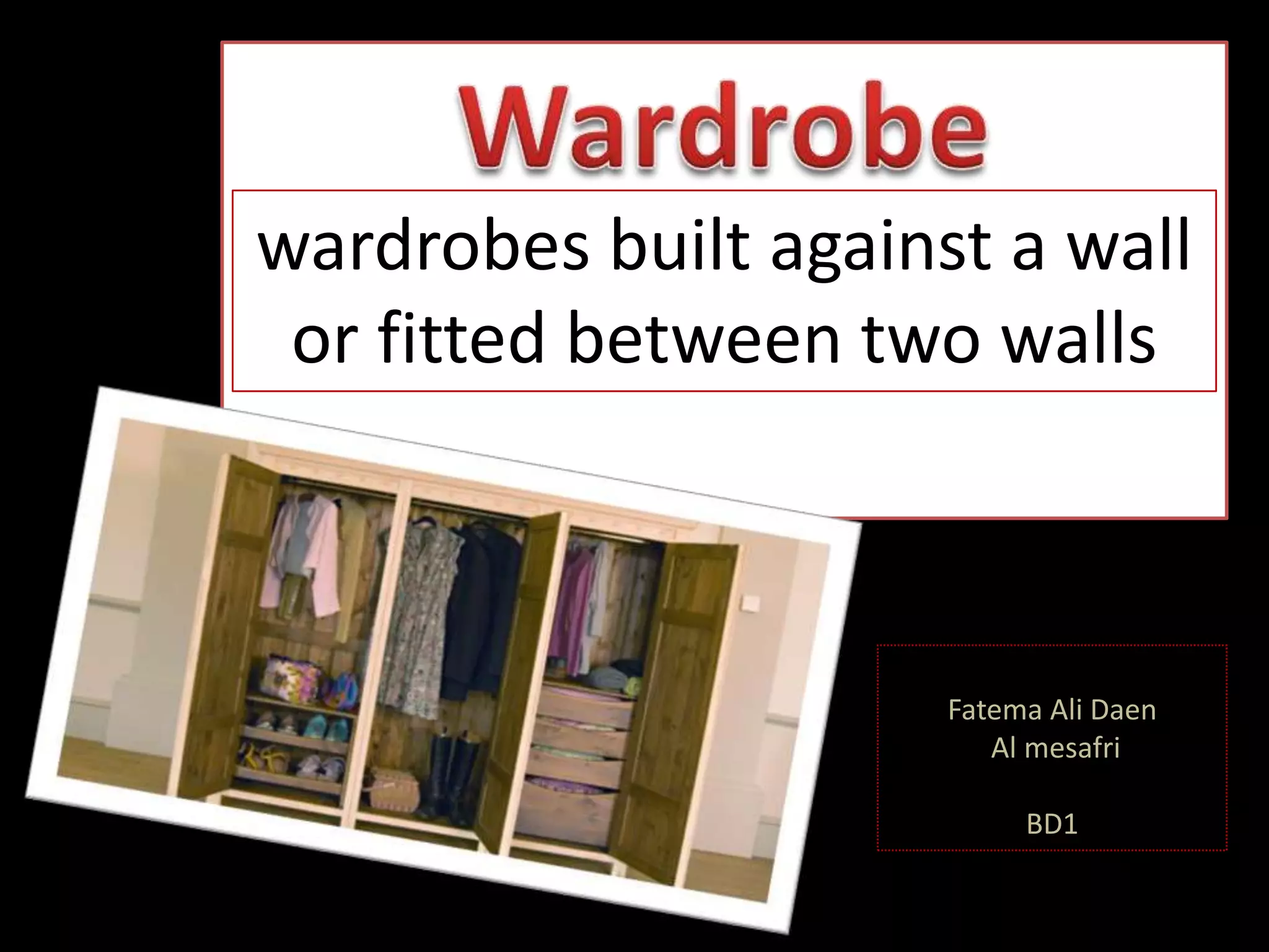 Neatness wardrobe | PPTX