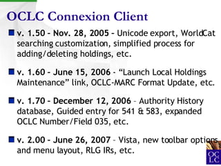 Nebase Hour - August 2007 - Connexion Client v. 2.00 Enhancements | PPT