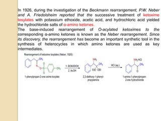 Neber rearrgment | PPTX | Chemistry | Science