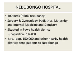 Nebobongo Hospital Power Point | PPTX | Africa Travel | Travel Locations