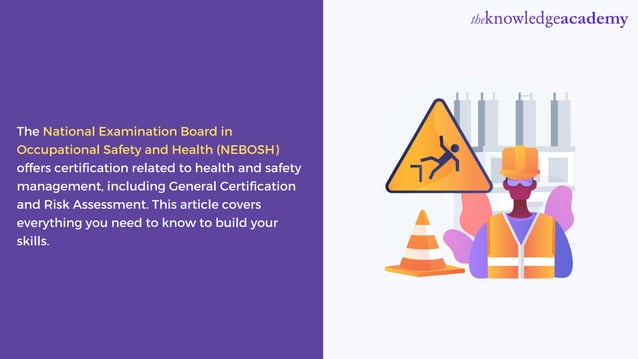 What is NEBOSH Risk Assessment | The Knowledge Academy | PDF | Medical ...