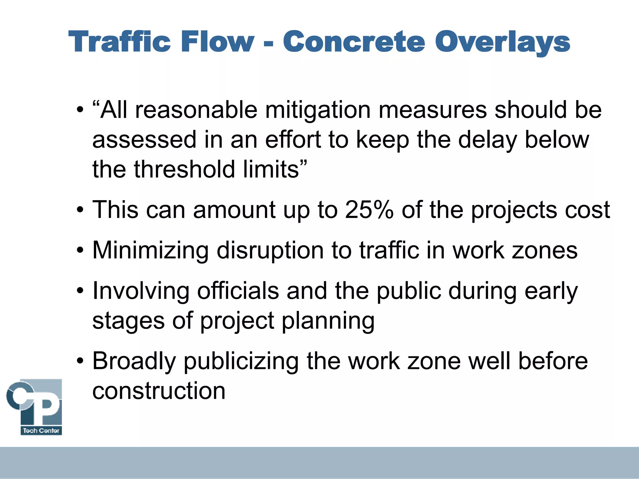 Maintaining Access on Concrete Overlay Projects | PPTX