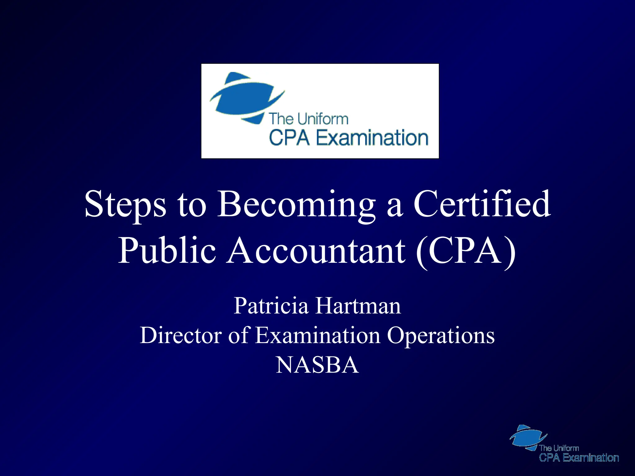 Steps to Becoming a Certified Public Accountant (CPA) | PPT