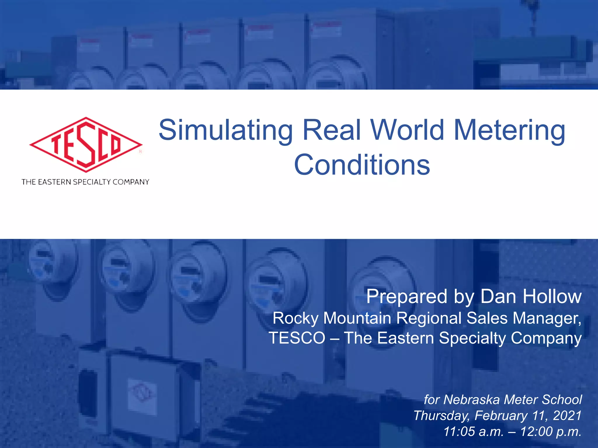 Simulating Real World Metering Conditions | PPT