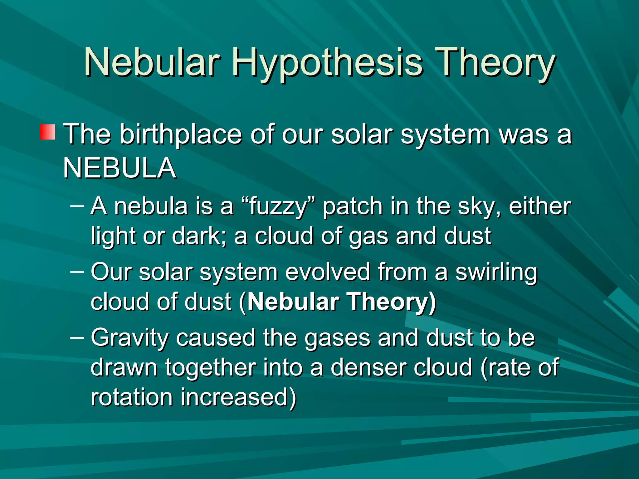 Nebular hypothesis theory (GLD) | PPT