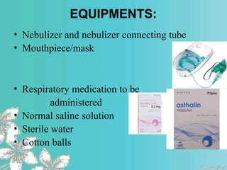 NEBULIZATION LECTURE, HOW TO USE AND OPERATE | PPTX