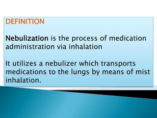 Nebulization | PPT