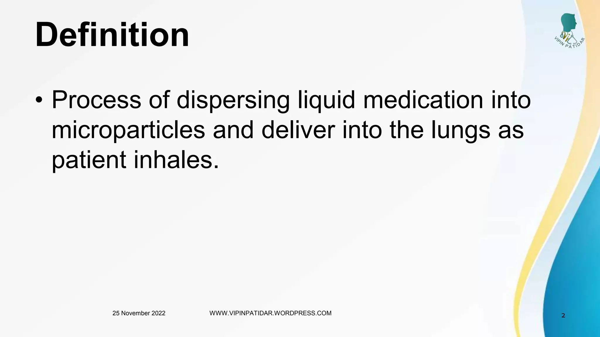 Nebulization | PPTX