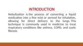 nebulization .pptx